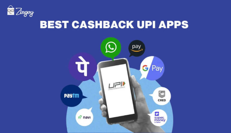 10 Best Cashback UPI Apps in India 2025 with Rewards via Zingoy